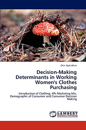 Amazon.com: Decision-Making Determinants in Working Women's Clothes ...
