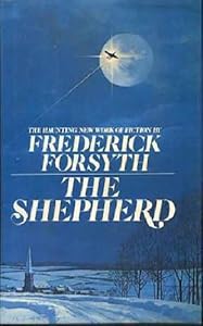 The Shepherd book by Frederick Forsyth