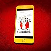 Amazon.com: Sadie: A Novel (9781250105714): Summers, Courtney: Books