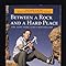 Between a Rock and a Hard Place: Aron Ralston: 9780743492829: Amazon ...
