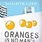 Oranges in No Man's Land : Laird, Elizabeth: Amazon.co.uk: Books