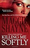 Kill Me Again (Secrets of Shadow Falls): Maggie Shayne: 9780778328049: Amazon.com: Books