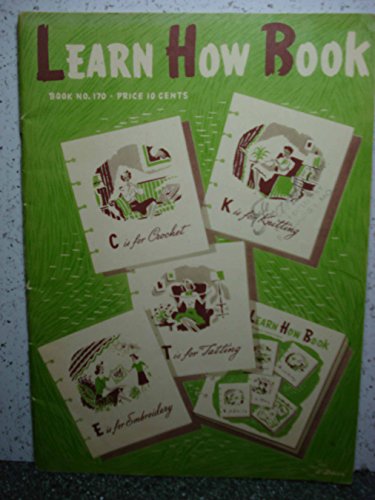 Amazon - Learn How Book- Coats & Clark's Book No. 170-B: Coats & Clark ...