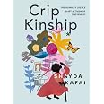 Crip Kinship: The Disability Justice & Art Activism of Sins Invalid ...