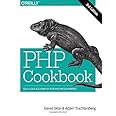 PHP Cookbook: Solutions & Examples for PHP Programmers: Sklar, David, Trachtenberg, Adam ...