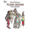 Plains Indians Coloring Book (Dover History Coloring Book): David ...