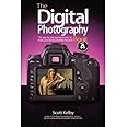 Amazon.com: The Digital Photography Book: 9780321773029: Kelby, Scott ...