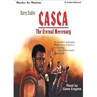 The Eternal Mercenary (Casca, No. 1): Sadler, Barry: 9780515095357 ...