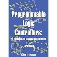 Amazon.com: Programmable Logic Controllers: An Emphasis on Design and ...