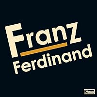Franz Ferdinand - Tonight: Franz Ferdinand - Amazon.com Music
