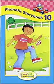 Amazon.com: SING, SPELL, READ, AND WRITE LEVEL ONE STORYBOOK #10 SIX ...