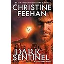 Dark Sentinel (Carpathian Novel, A): Christine Feehan: 9780451490087 ...
