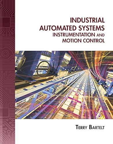 Industrial Automated Systems: Instrumentation and Motion Control in ...