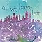 Amazon.com: All We Have Left (9781619633438): Mills, Wendy: Books