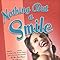 Nothing But a Smile: Steve Amick: 9780307390196: Amazon.com: Books