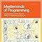 Masterminds of Programming: Conversations with the Creators of Major ...