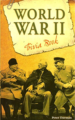 WORLD WAR II TRIVIA BOOK By Peter Darman BRAND NEW EBay world-war-ii-trivia-book-by-peter-darman-brand-new-ebay
