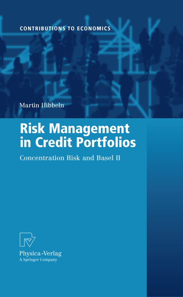 Mua Risk Management in Credit Portfolios: Concentration Risk and Basel ...