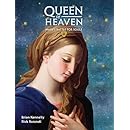 Queen of Heaven: Mary's Battle For Souls: Brian Kennelly, Rick Rotondi ...