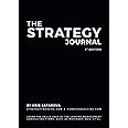 The Strategy Journal: Learn the skills used by the leading management ...