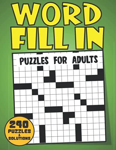 Word Fill In Puzzles For Adults: 240 Large Print Kriss Kross Word Fill ...