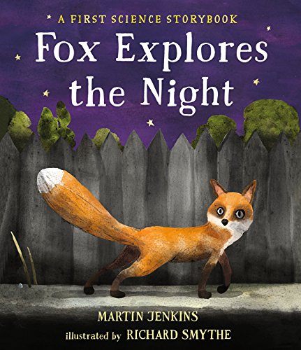 Amazon.com: Fox Explores the Night: A First Science Storybook (Science ...
