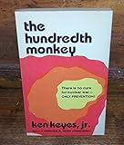 Amazon.com: Hundredth Monkey (9780942024012): Ken Keyes Jr.: Books