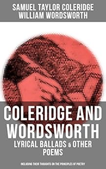 Amazon.com: COLERIDGE AND WORDSWORTH: Lyrical Ballads & Other Poems ...