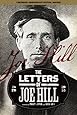 The Man Who Never Died: The Life, Times, and Legacy of Joe Hill ...