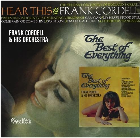Frank Cordell & His Orchestra - The Best of Everything & Hear This by ...