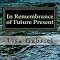 Amazon.com: In Remembrance of Future Present: A Journey through the Art ...