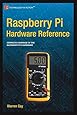 Raspberry Pi System Software Reference: Warren Gay: 9781484207970 ...
