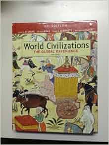 Amazon.com: World Civilizations: The Global Experience: AP Edition ...