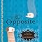 Opposite, the: MacRae, Tom, Odriozola, Elena: 9781561453719: Amazon.com ...