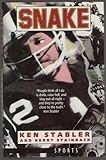 Snake: Ken Stabler: 9780385234504: Amazon.com: Books