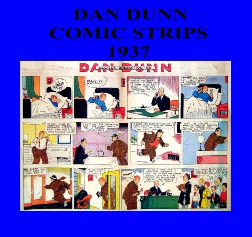 Dan Dunn Comic Strips 1937: Various Dan Dunn Comic Strips From 1937 ...