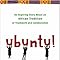 Ubuntu!: An Inspiring Story About an African Tradition of Teamwork and ...