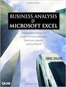 Business Analysis With Microsoft Excel: Carlberg, Conrad: 0029236736644 ...