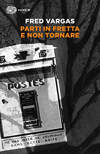 Parti in fretta e non tornare: 9788806250287: Amazon.com: Books
