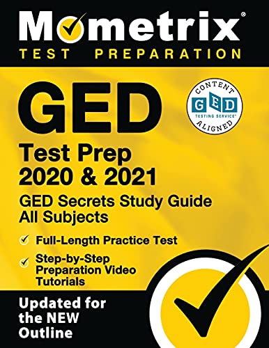 GED Test Prep 2020 2021 GED Secrets Study Guide All Subjects Full 