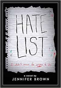 Amazon.com: Hate List (9780316556781): Brown, Jennifer: Books