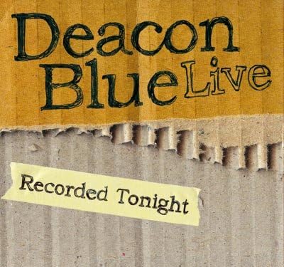 Deacon Blue - Live in the UK 2006 by Deacon Blue: Amazon.co.uk: Music