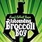 The Astounding Broccoli Boy: Amazon.co.uk: Frank Cottrell Boyce, Steven ...