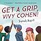 Get a Grip, Vivy Cohen!: Kapit, Sarah: 9780525554196: Amazon.com: Books