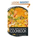 Easy Portuguese Cookbook: 50 Authentic Portuguese and Brazilian Recipes ...