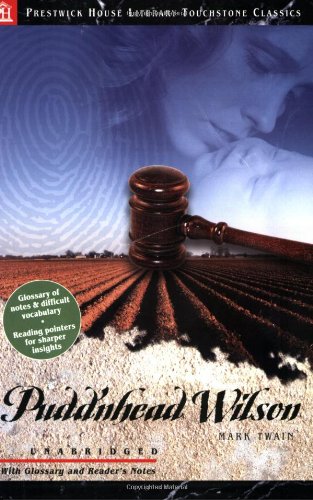 Pudd'nhead Wilson: Literary Touchstone: Mark Twain: 9781580493383 ...