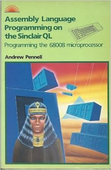 Assembly Language Programming on the Sinclair Q. L.: Amazon.co.uk ...