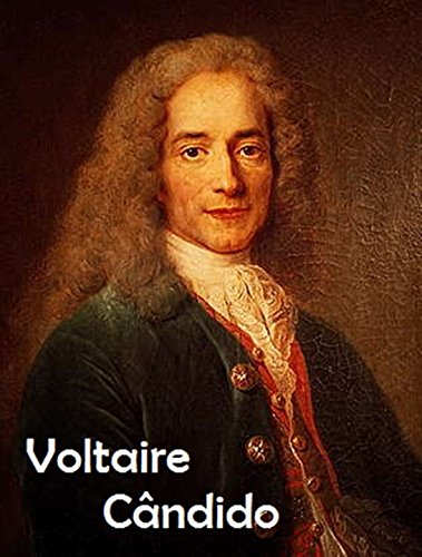 Cândido - eBook, Resumo, Ler Online e PDF - por Voltaire