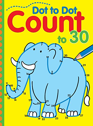 Buy Dot To Dot Count To 30 Volume 5 Dot To Dot Counting Online At 