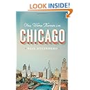 You Were Never in Chicago (Chicago Visions and Revisions): Neil ...